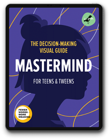 MASTERMIND. THE DECISION-MAKING VISUAL GUIDE FOR TEENS AND TWEENS
